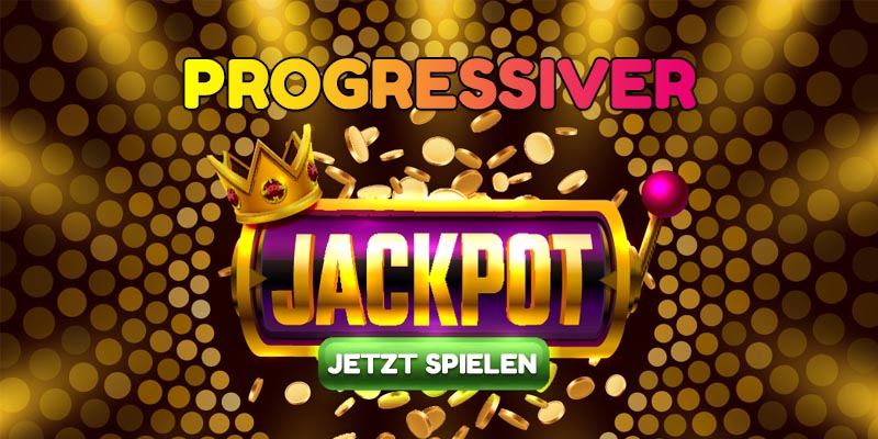 Anleitung zum progressiver Jackpot 🏅 2023 - Deutsches Casino Online